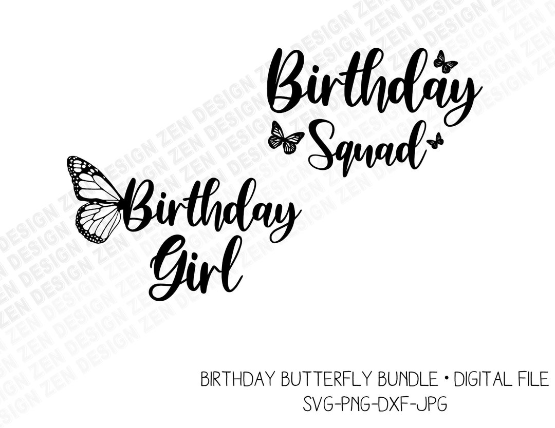 Birthday Svg Bundle, Birthday Party, Birthday Girl Svg, Birthday Squad ...