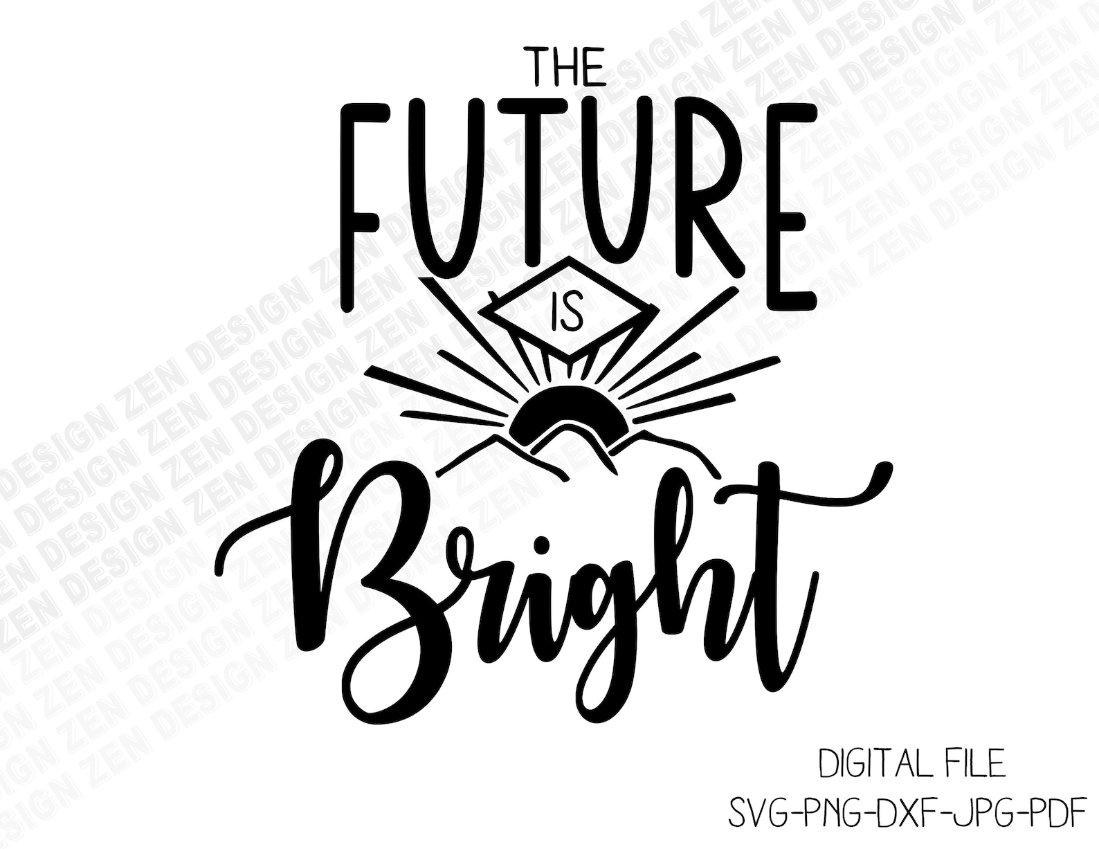 The Future is Bright Svg Future Svg Teacher Svg the Future - Etsy Ireland