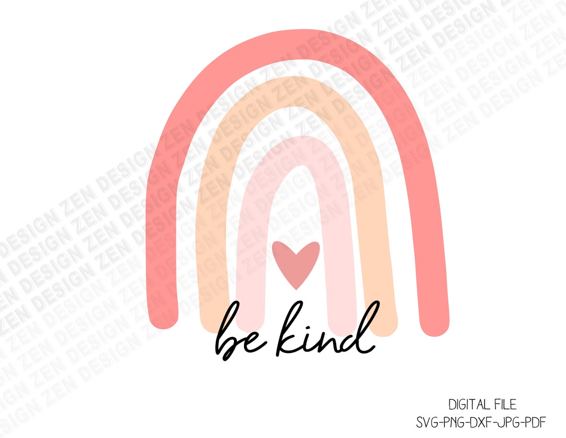 Be Kind SVG Kindness Svg Boho Rainbow Svg Rainbow Svg - Etsy