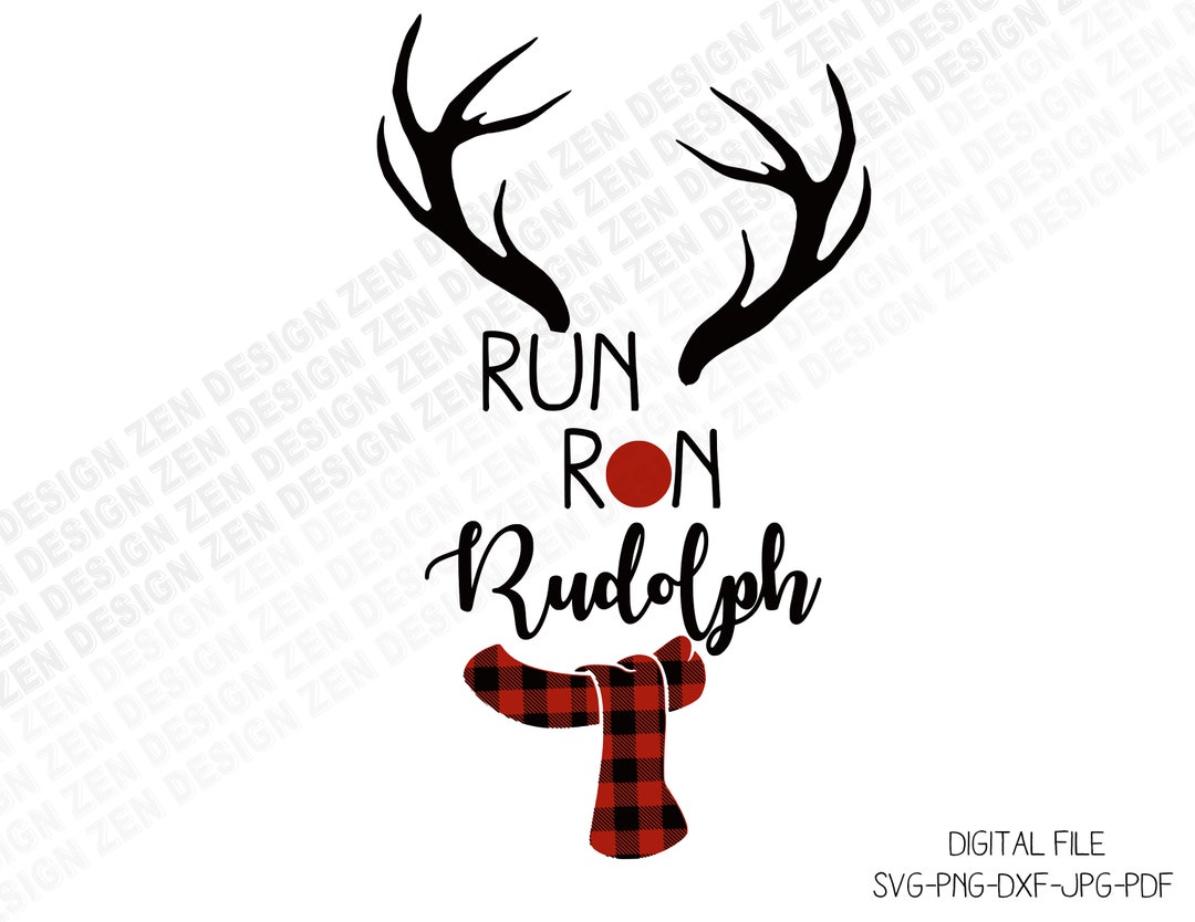 Christmas Svg, Reindeer Svg, Rudolph svg, Run Run Rudolph Svg, Merry ...