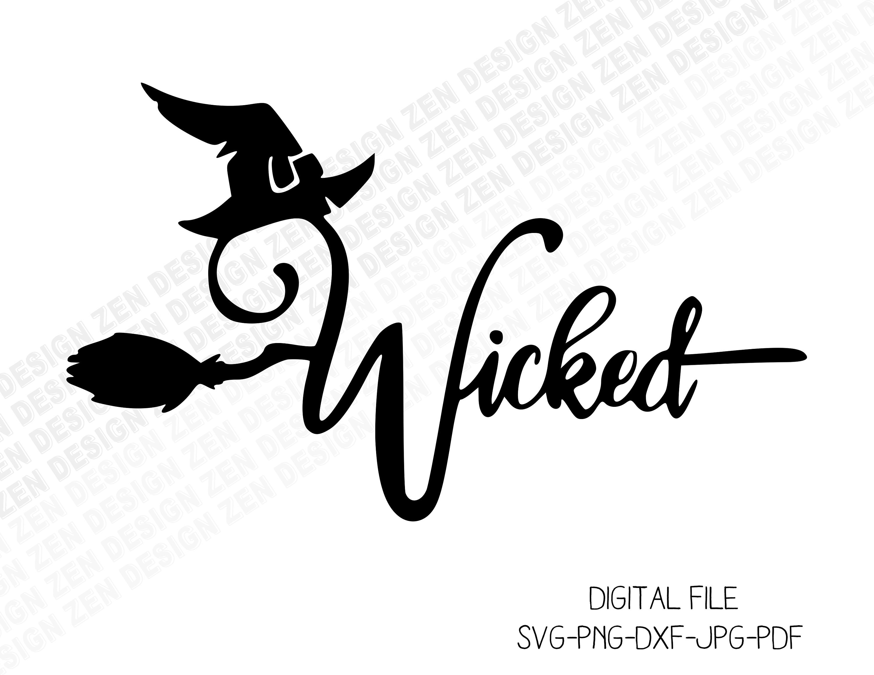 Wicked Svg Wicked Witch Svg Halloween Svg Wicked Clipart | Etsy