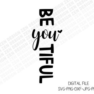 Beyoutiful Svg Beautiful Svg Beauty Svg Love Svg Beautiful | Etsy