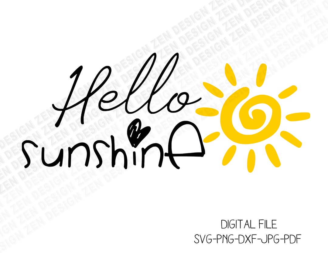Hello Sunshine Svg, Hello Sunshine Shirt, Sun Svg, Quote Svg, Cute Svg ...