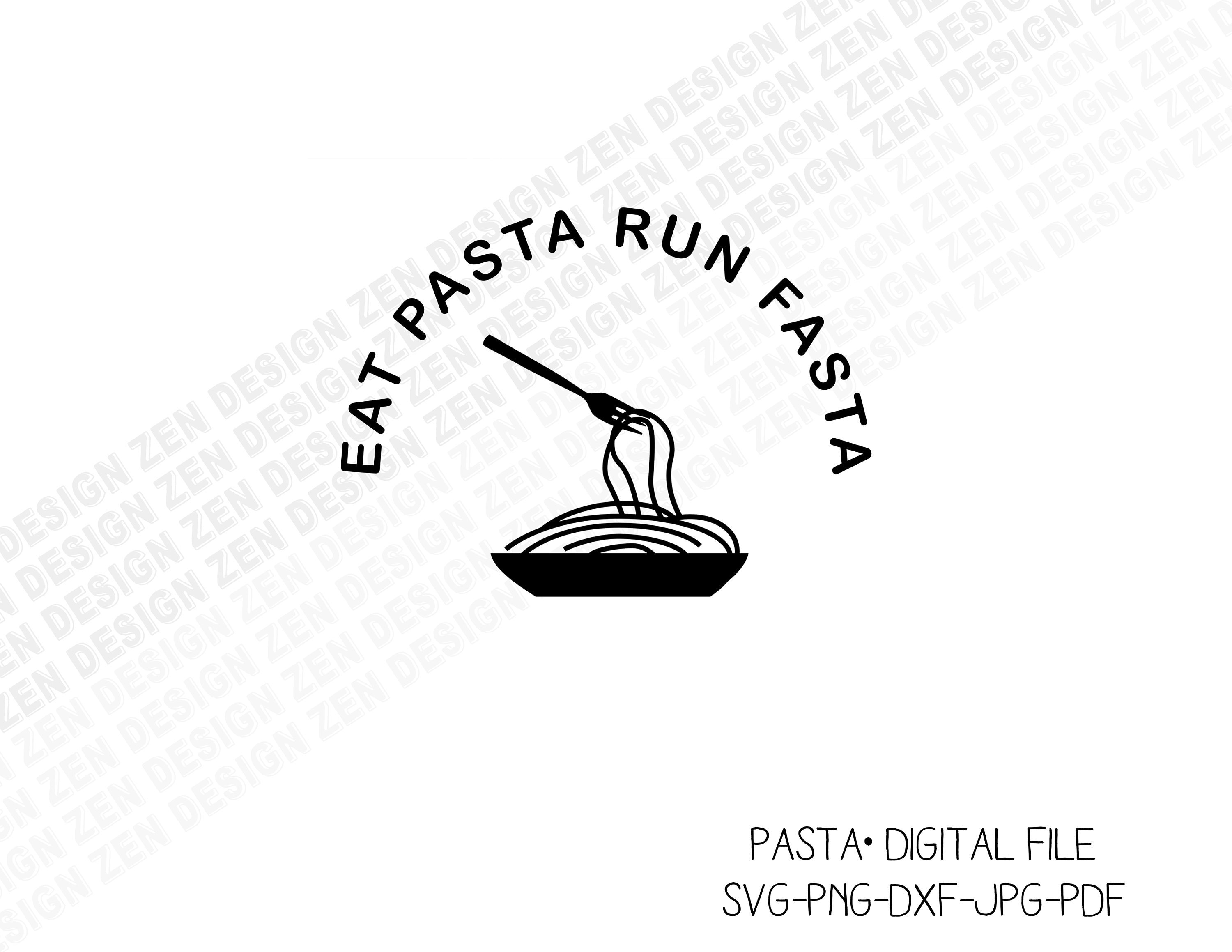 Eat Pasta Run Fasta Svg Funny Pasta Svg Eater Design Food - Etsy Finland