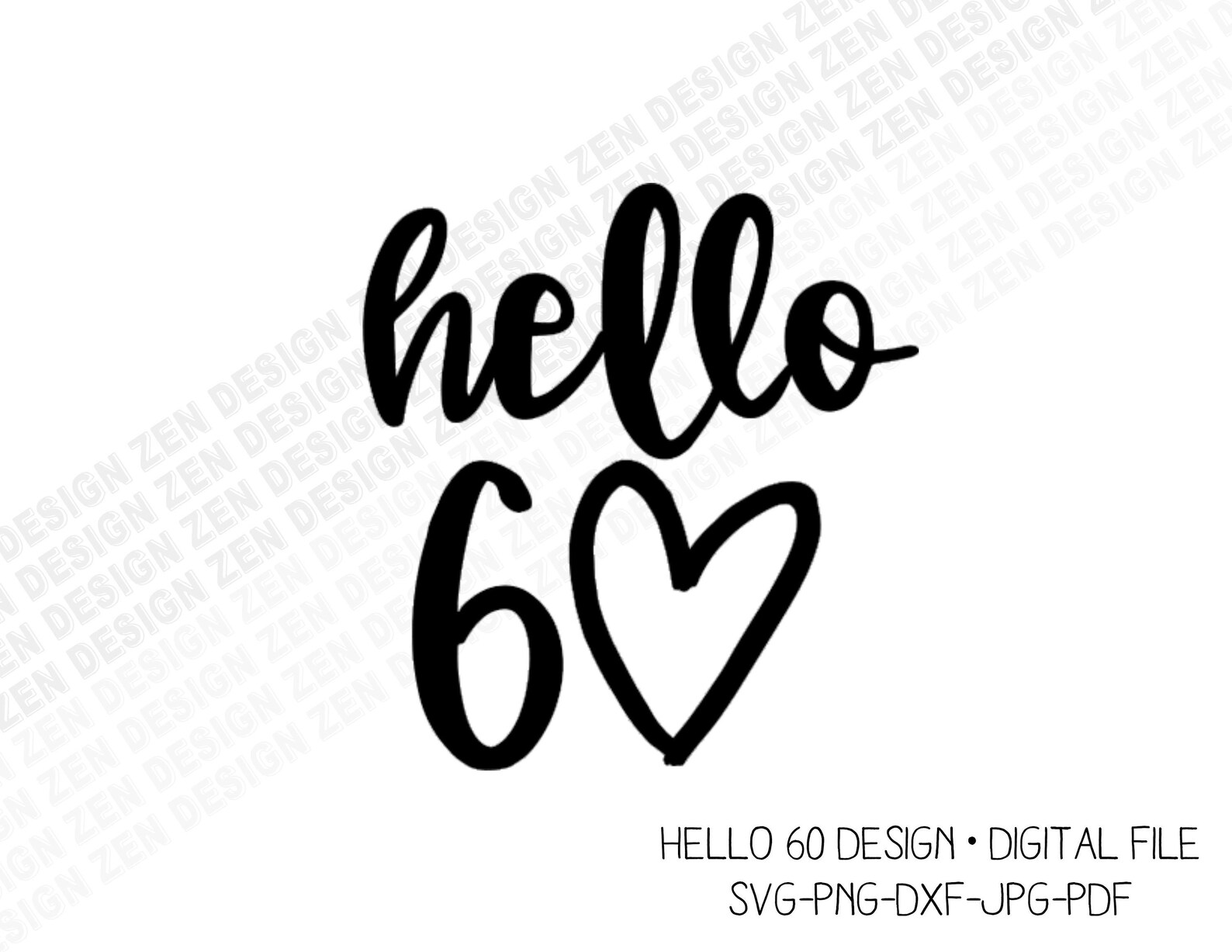 Hello Sixty Svg 60th Birthday Svg Birthday Gift Svg 60 - Etsy Hong Kong
