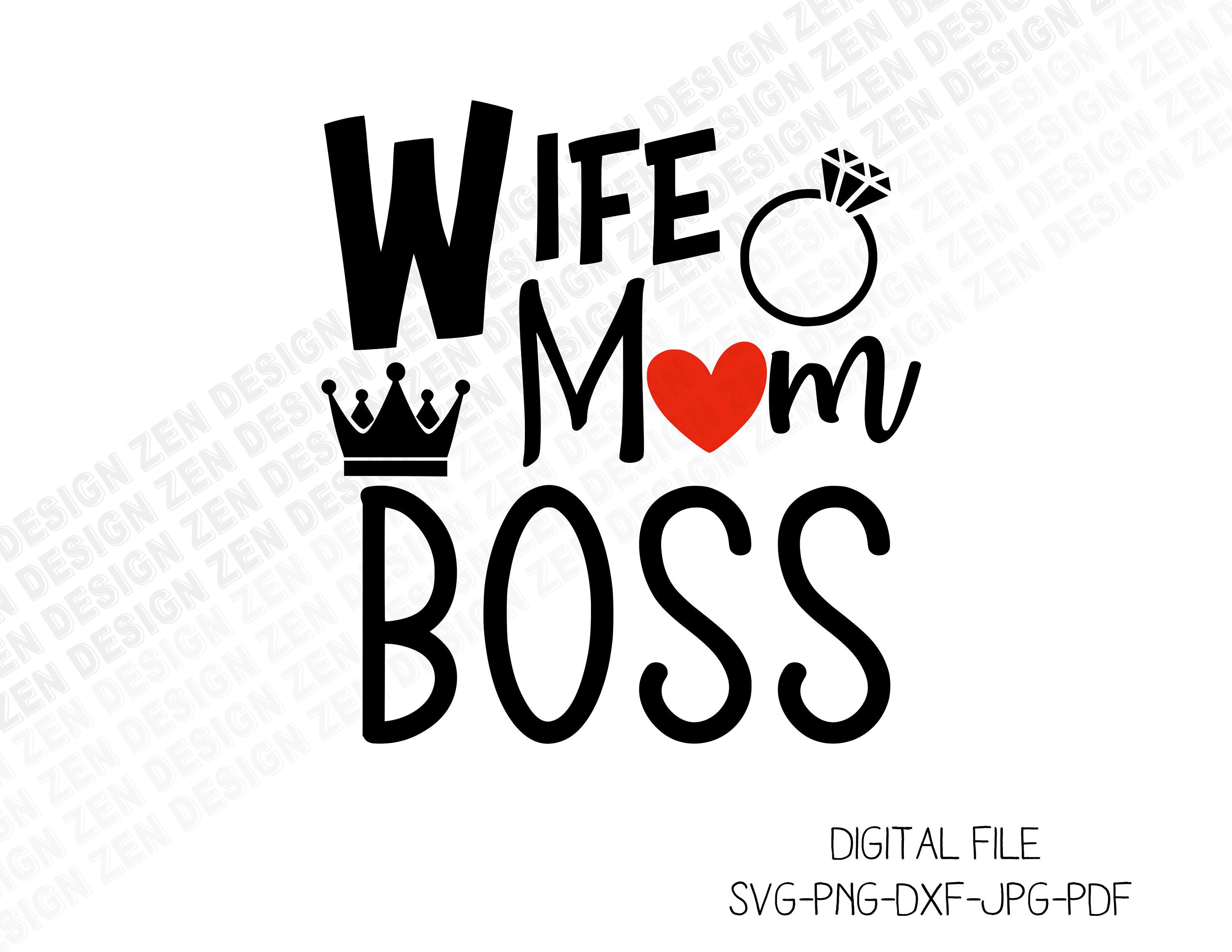 Wife Mom Boss Svg Mom Svg Wifey Svg Wifey Mama Boss Svg Etsy