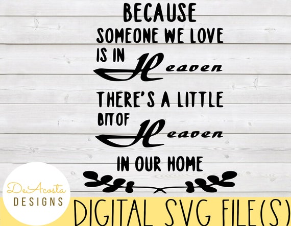 Rememberance Svg Heaven Svg Loved One in Heaven Svg | Etsy