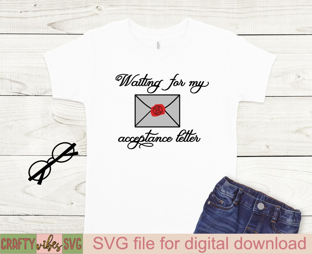 Waiting for My Acceptance Letter Svg Wizard Svg Witch Svg - Etsy