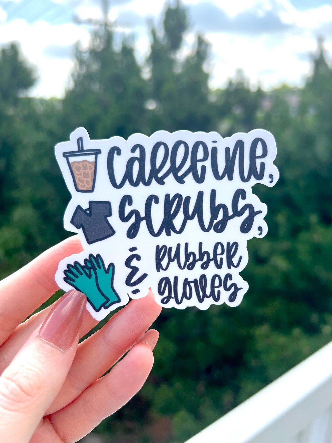 Caffeine, Scrubs, & Rubber Gloves Sticker / Coffee, Scrubs, Rubber ...