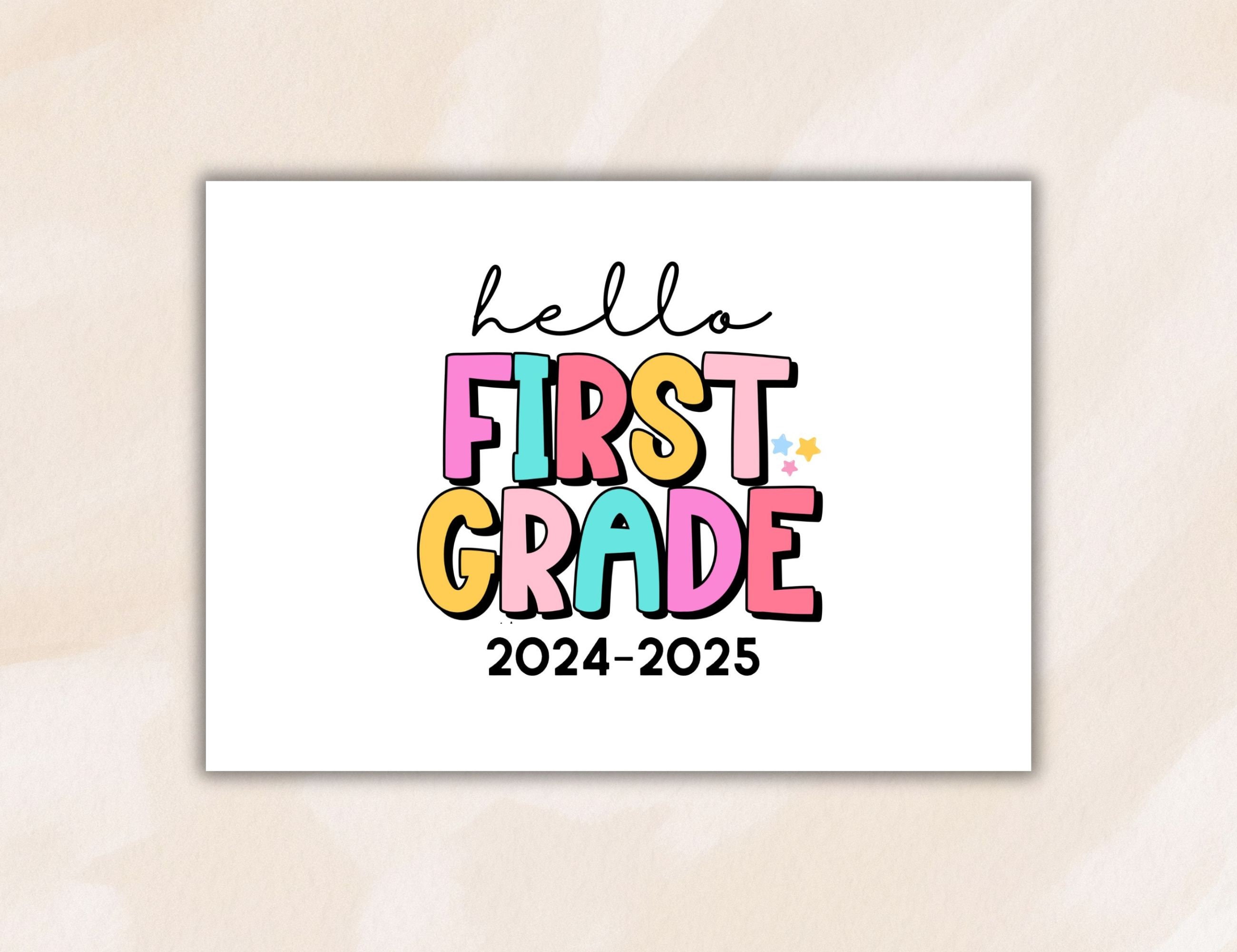 Printable First Day of First Grade 2024 Sign First Grade Sign Hello ...
