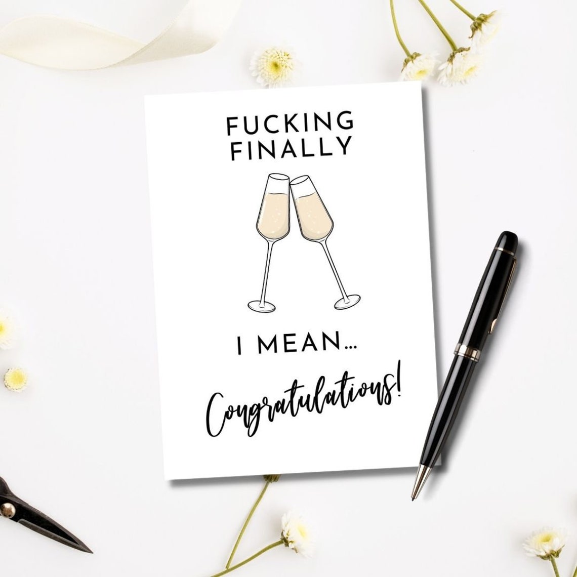 Printable Fucking Finally Card Funny Congratulations Card - Etsy