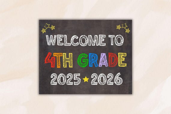 Welcome To 4th Grade Sign