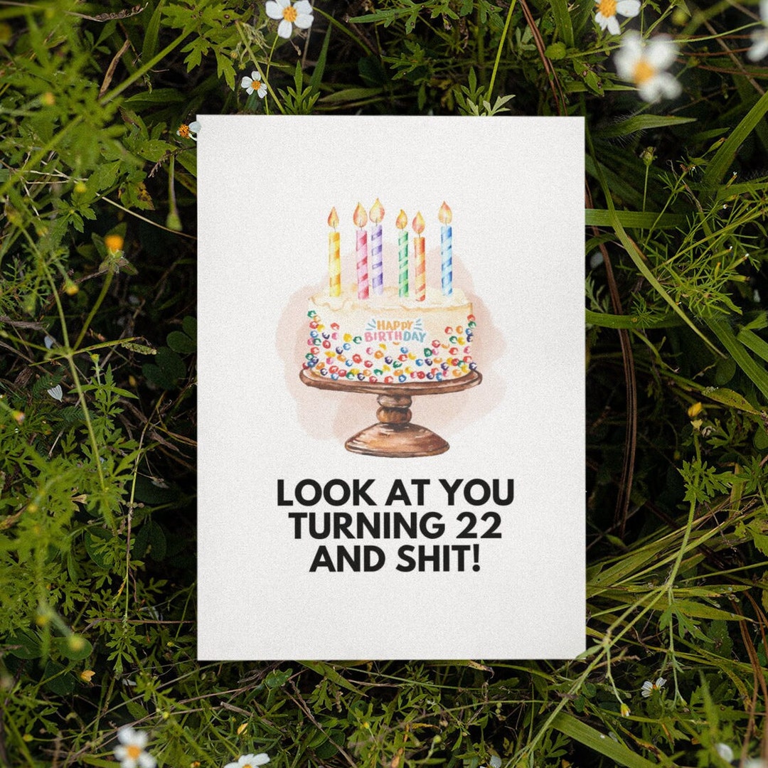 Printable 22nd Birthday Card | Instant Download | Funny Birthday Card | Birthday Card for Her ...
