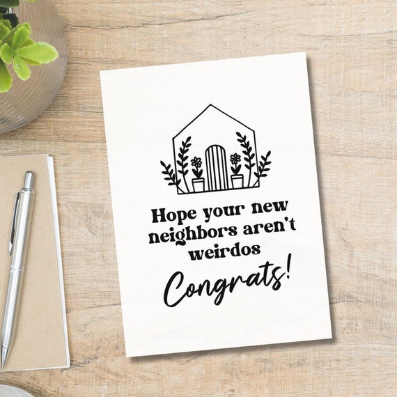 Printable Hope Your Neighbors Aren't Weirdos Card Funny - Etsy