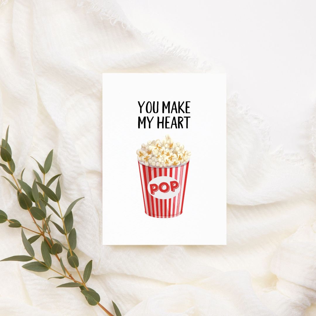 Printable You Make My Heart Pop Card | Instant Download | Funny ...