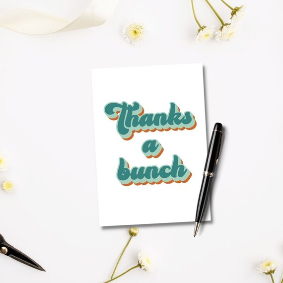 Printable Thanks A Bunch Card Instant Download Thank You - Etsy