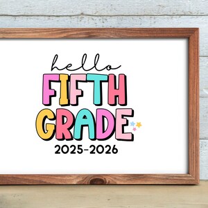 Printable First Day of Fifth Grade 2025 Sign Fifth Grade Sign Hello ...