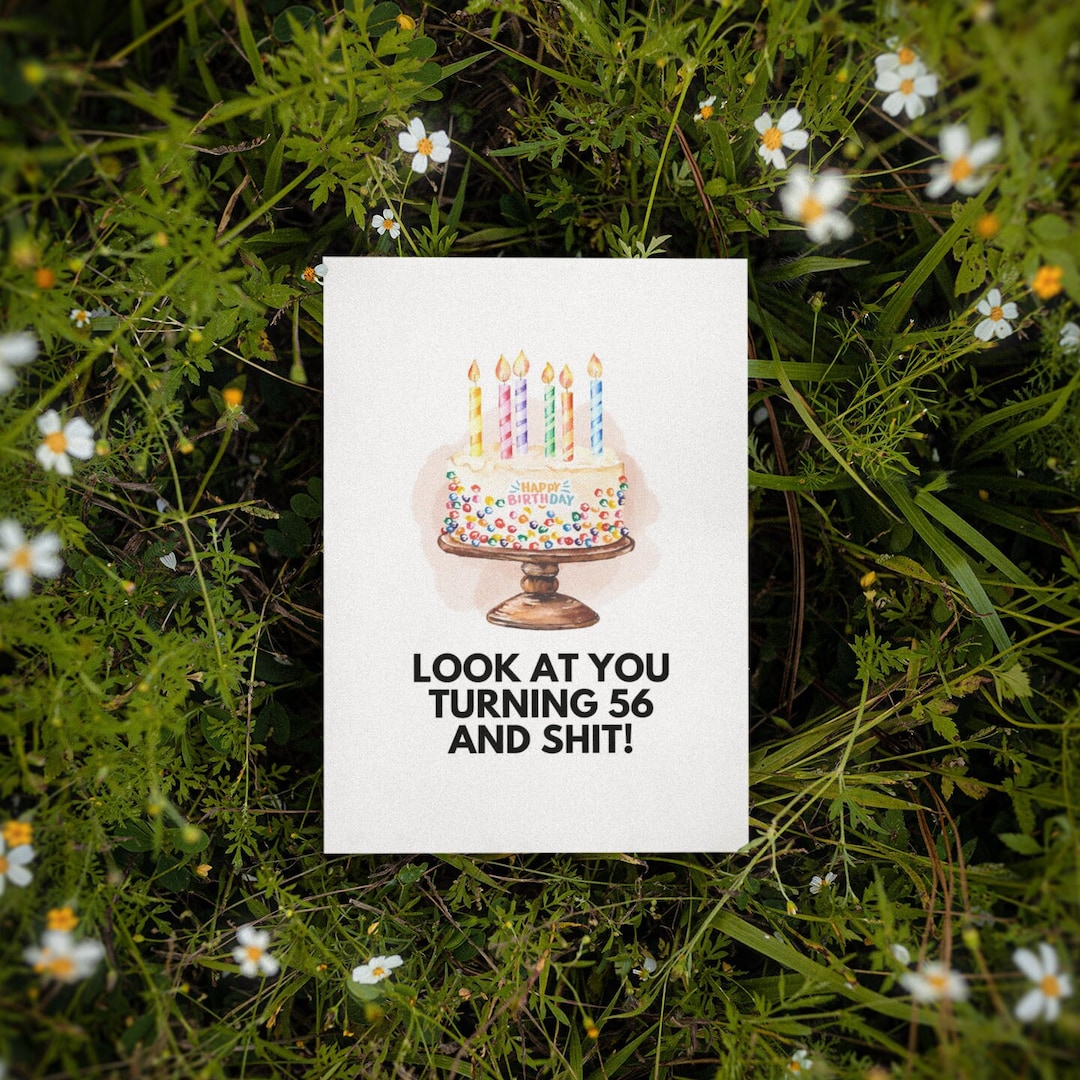 Printable 56th Birthday Card | Instant Download | Funny Birthday Card ...