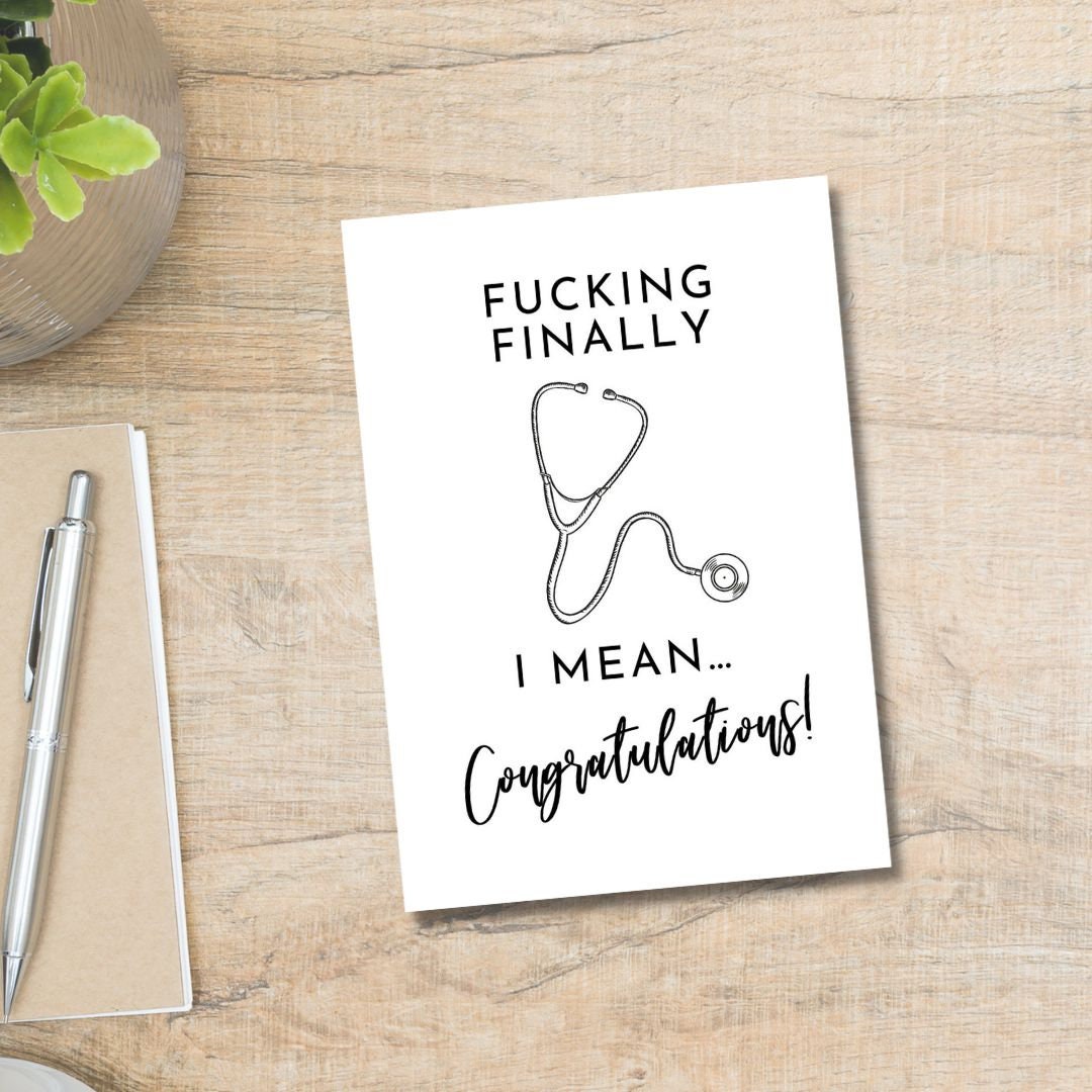 Printable Fucking Finally Card | Instant Download | Doctor Card ...