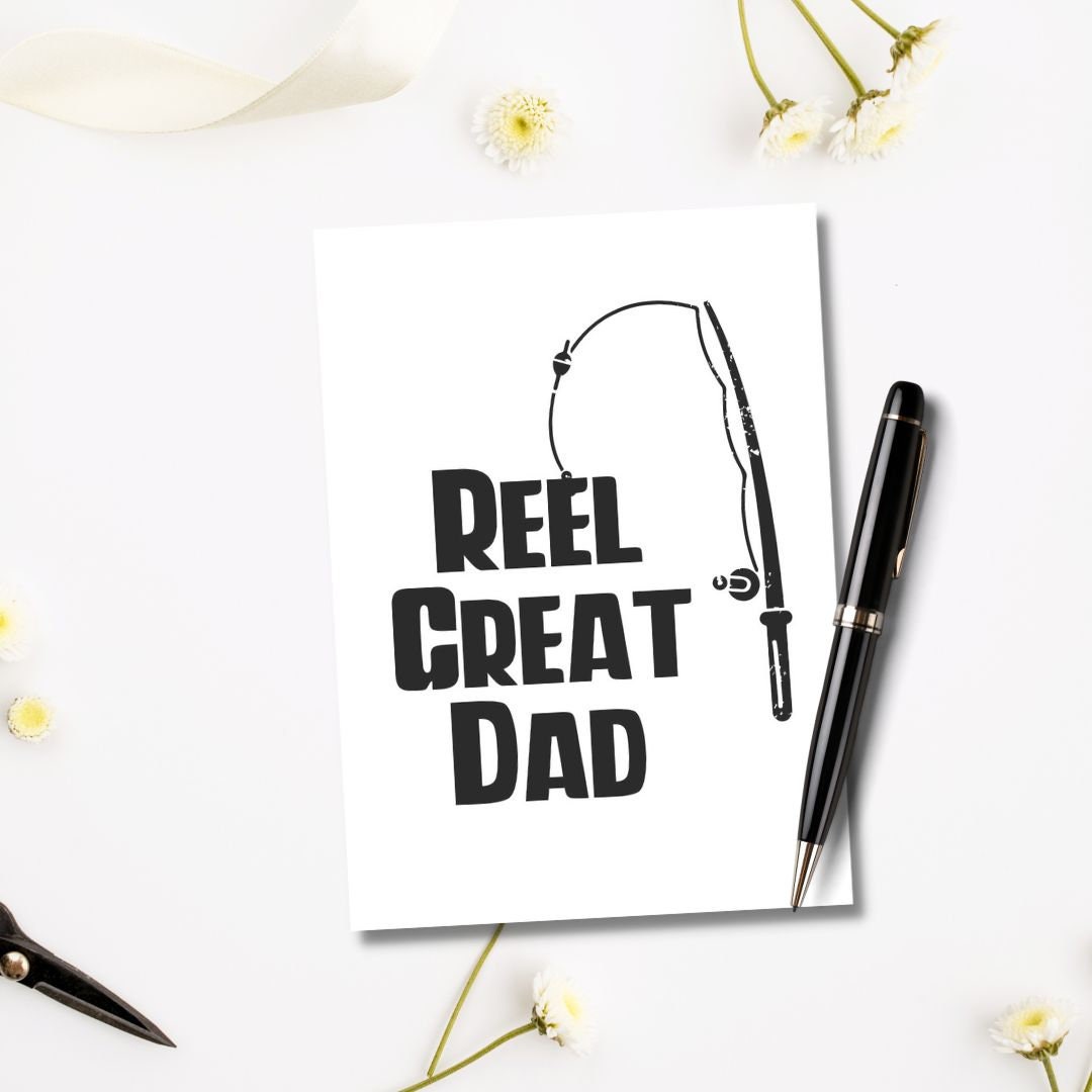 Printable Reel Great Dad Card | Instant Download | Happy Father's Day ...