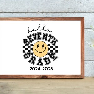 Printable First Day of Seventh Grade 2024 Sign Seventh Grade Sign Hello ...