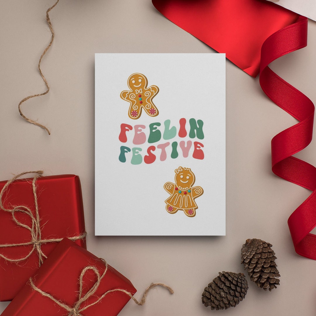 Printable Feelin Festive Card Instant Download Retro Gingerbread Card ...