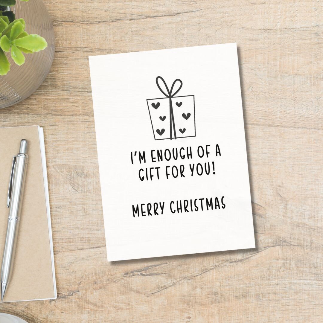 Printable I'm Enough of A Gift for You Card Instant - Etsy
