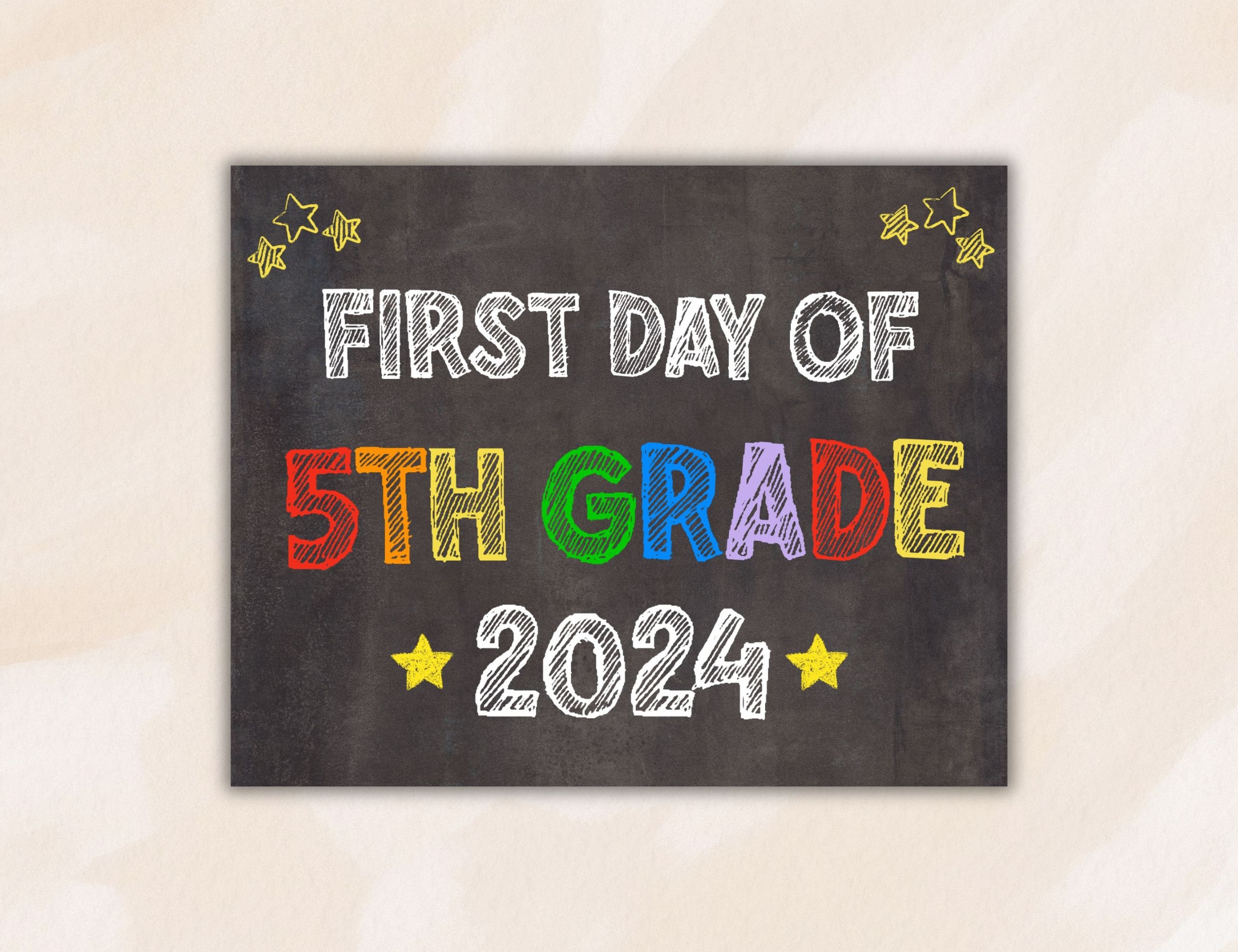 Printable First Day of Fifth Grade Sign Back to School Chalkboard Sign ...