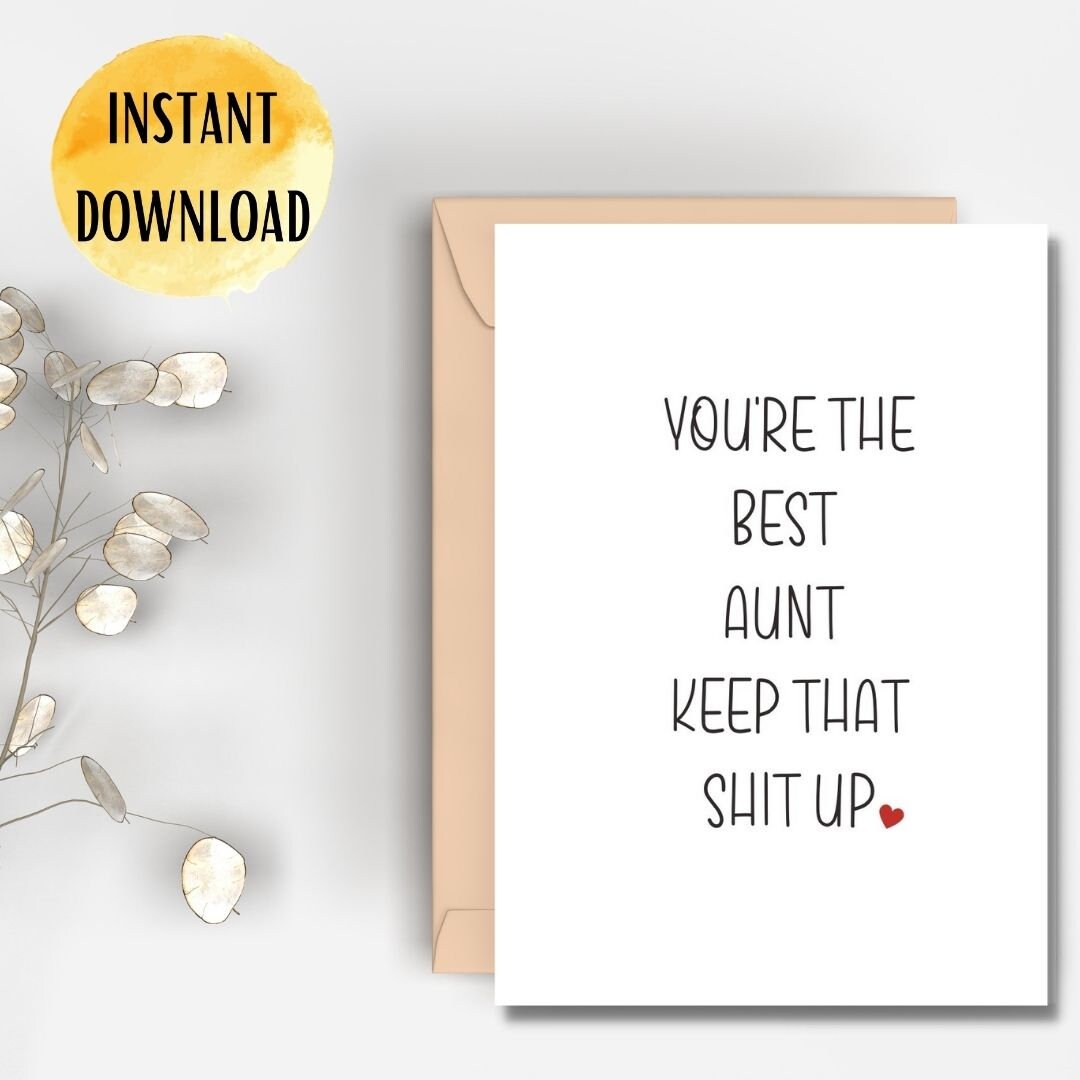 Printable You're the Best Aunt Card | Instant Download | Funny Auntie ...