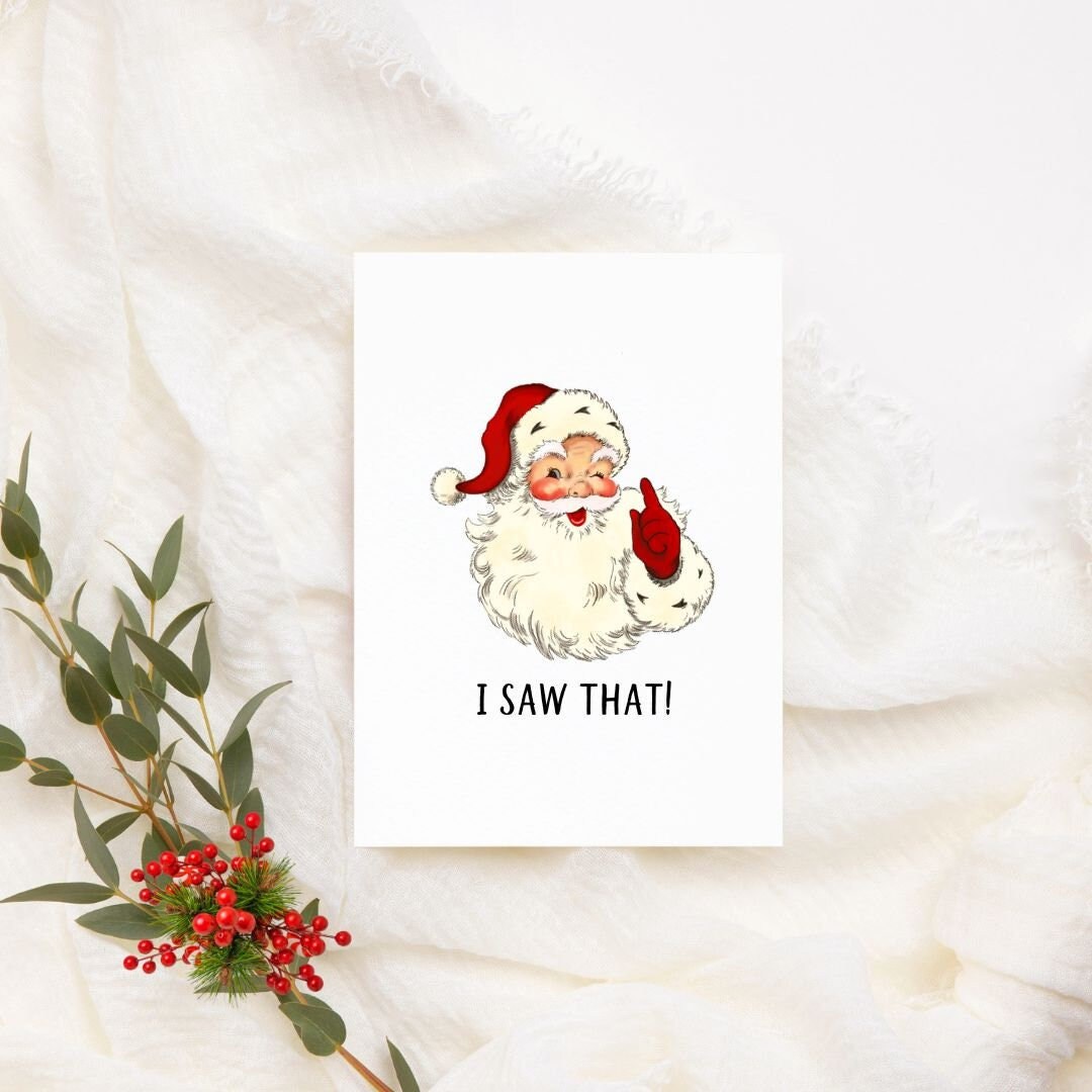 Printable I Saw That Santa Card | Funny Christmas Card | Dirty ...