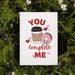 Printable You Complete Me Card | Donuts & Coffee Card | Funny ...
