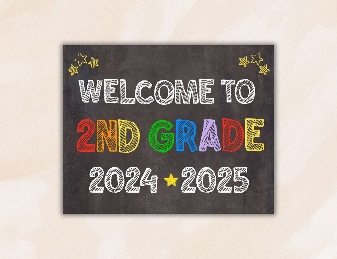 Printable Welcome to Second Grade Sign Classroom Sign Second Grade ...