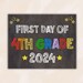 Printable First Day of Fourth Grade Sign Back to School Chalkboard Sign ...