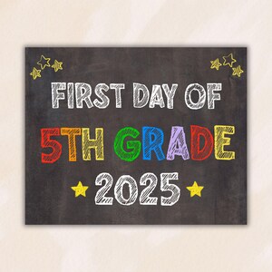 Printable First Day of Fifth Grade Sign Back to School Chalkboard Sign ...
