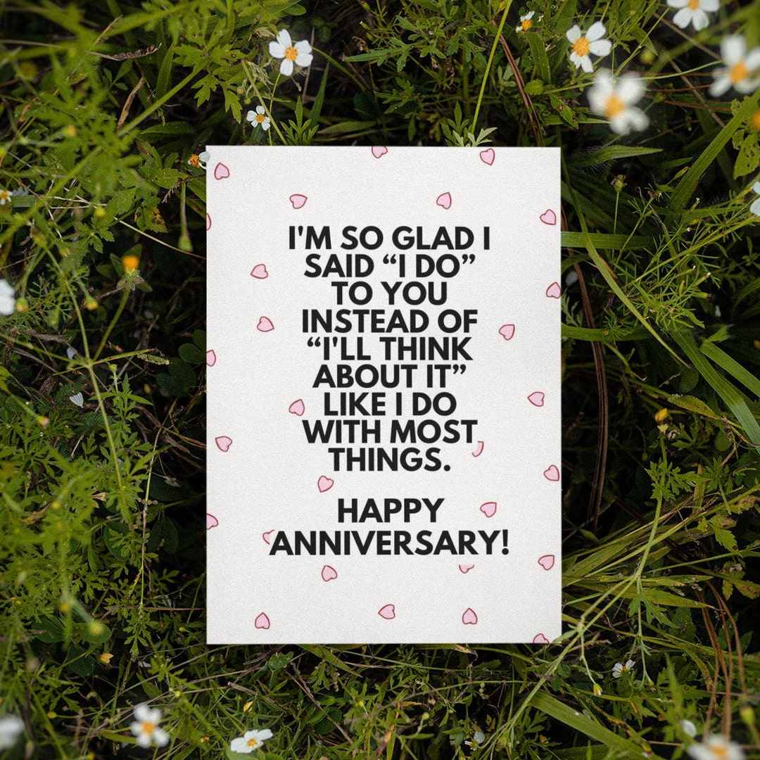 Printable Card Glad I Said I Do Card Funny Anniversary Card Pun ...