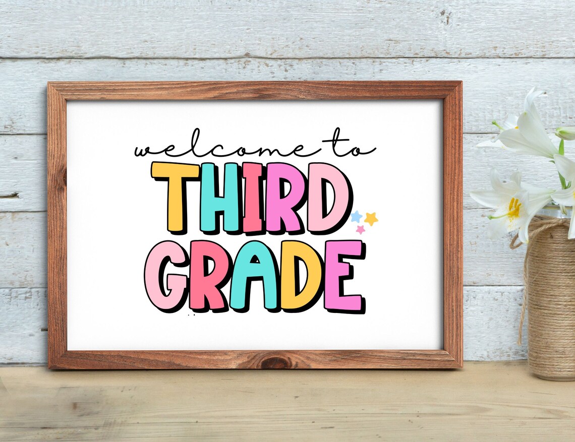 Printable Welcome to Third Grade Sign Colorful Classroom Sign Third ...