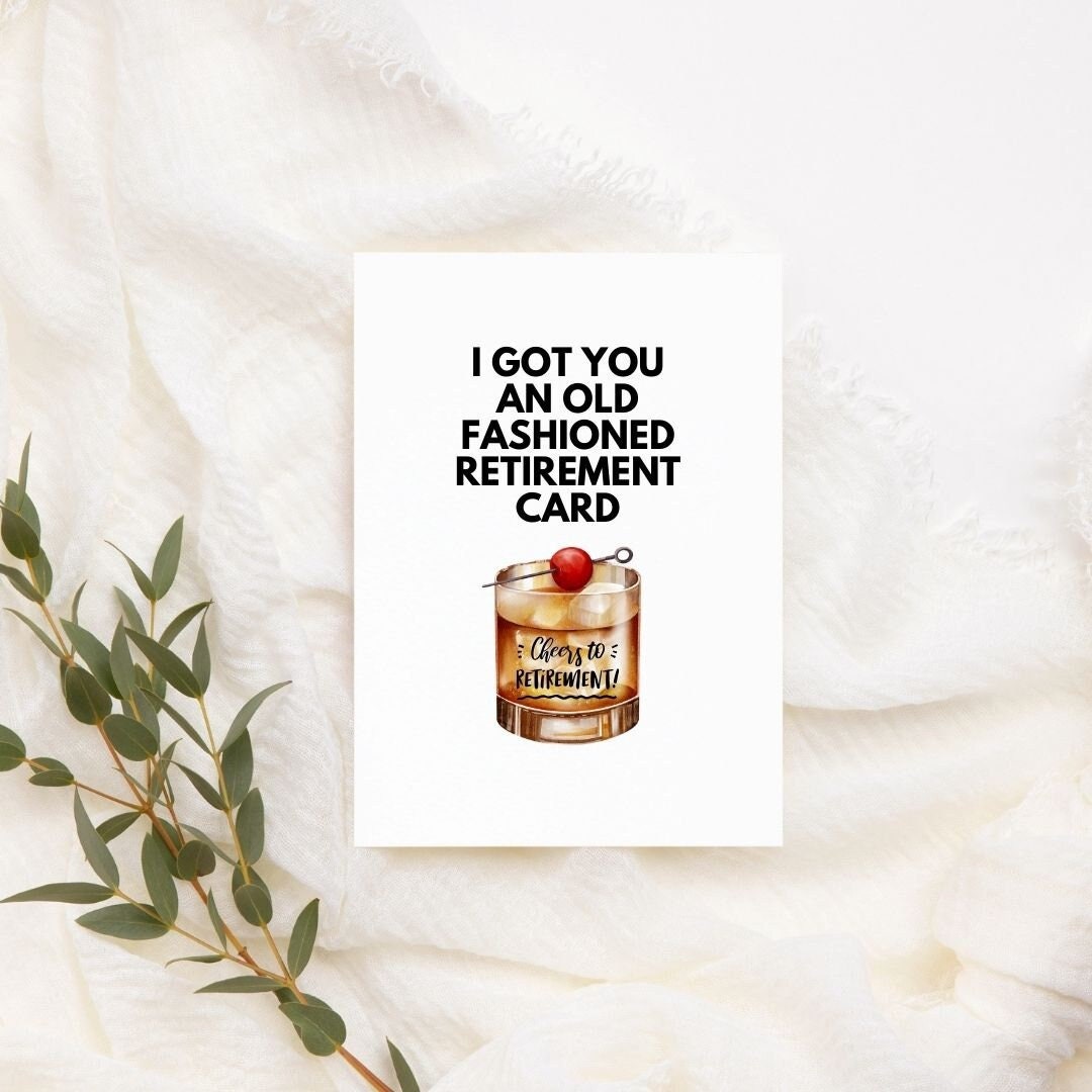 Printable Old Fashioned Retirement Card Instant Download Funny ...