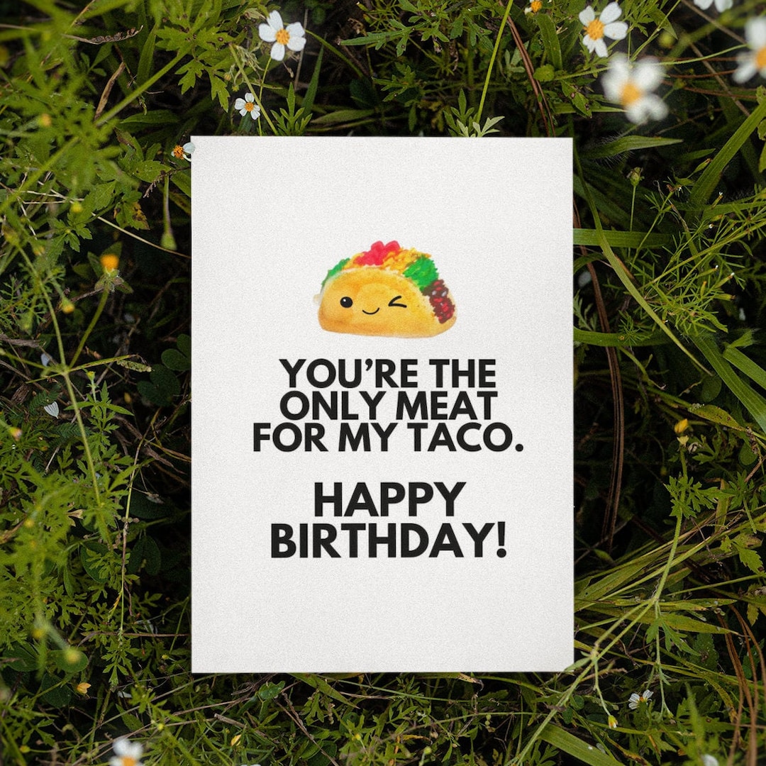 Printable Taco Card Instant Download Only Meat for My Taco Birthday ...