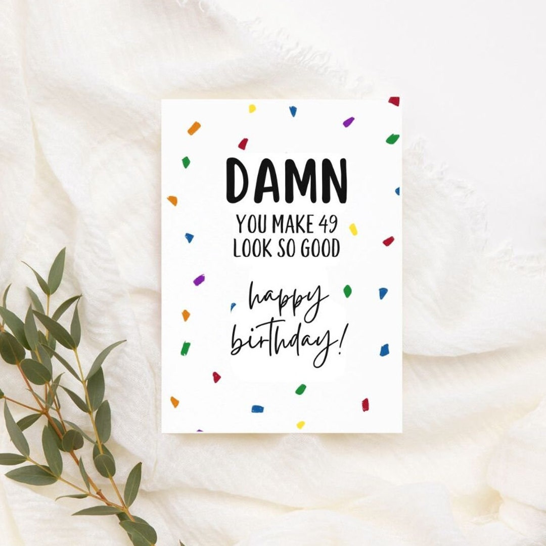 Printable 49th Birthday Card | Instant Download | Funny Birthday Card ...
