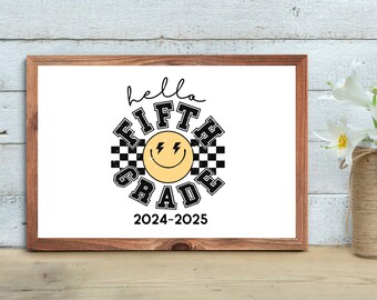 Printable First Day of Fourth Grade 2024 Sign Fourth Grade Sign Hello ...