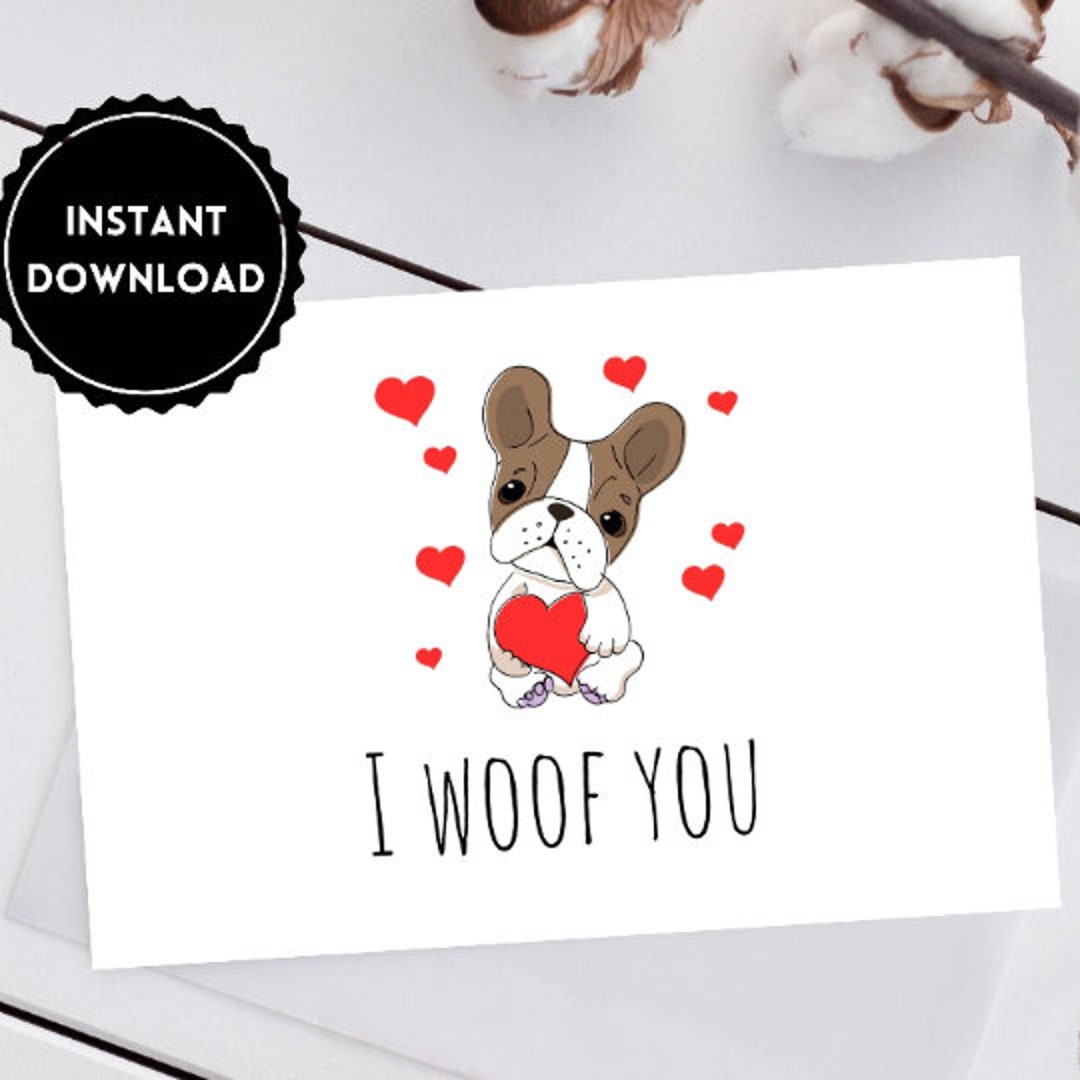 I Woof You Card Instant Download Valentine Card Dog Card Digital ...