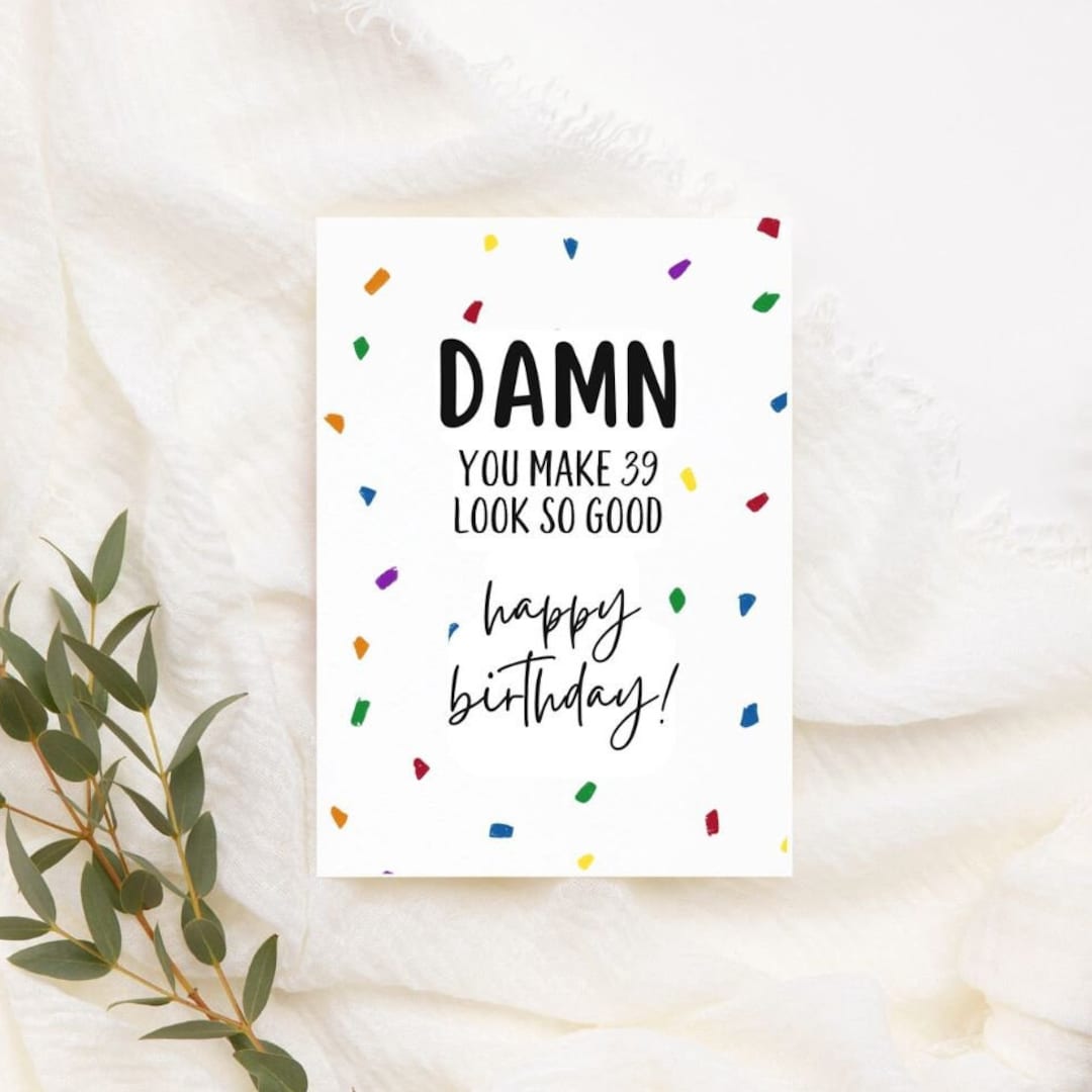 Printable 39th Birthday Card | Instant Download | Funny Birthday Card ...