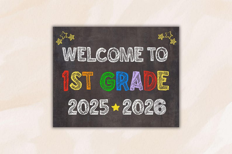 Printable Welcome to First Grade Sign Colorful Classroom Sign First ...