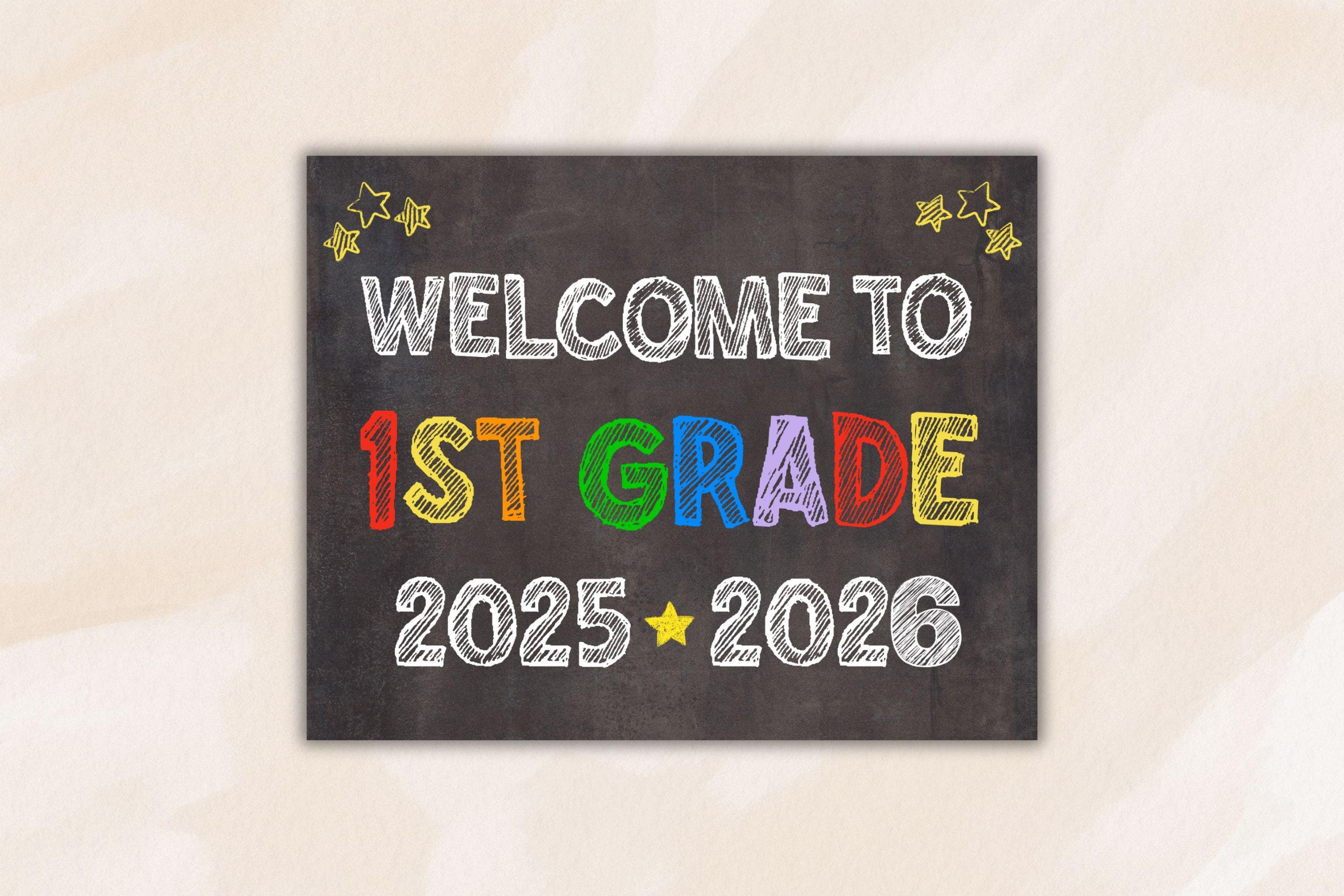 Printable Welcome to First Grade Sign Colorful Classroom Sign First ...