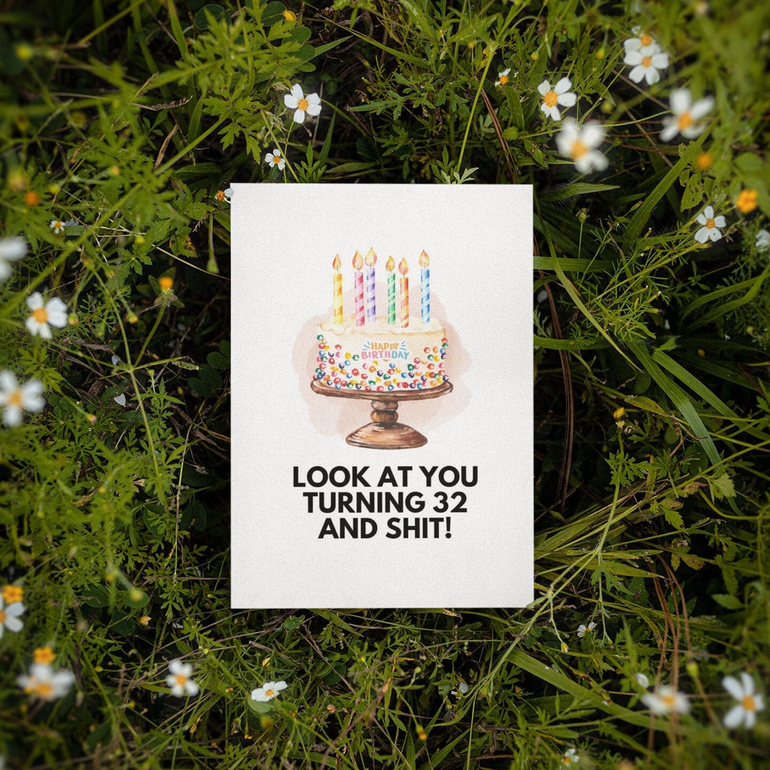 Printable 32nd Birthday Card | Instant Download | Funny Birthday Card ...