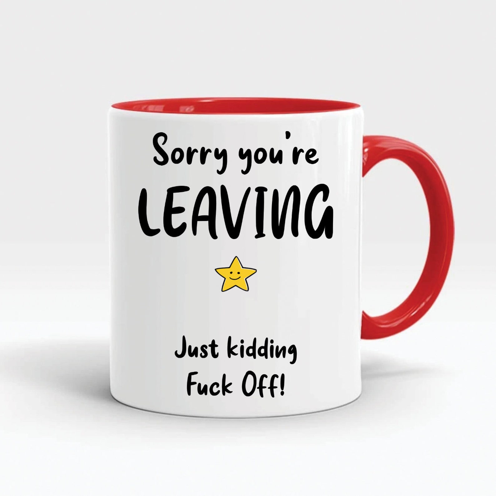 Funny Leaving Work Mug For Colleague Office Banter Sorry | Etsy