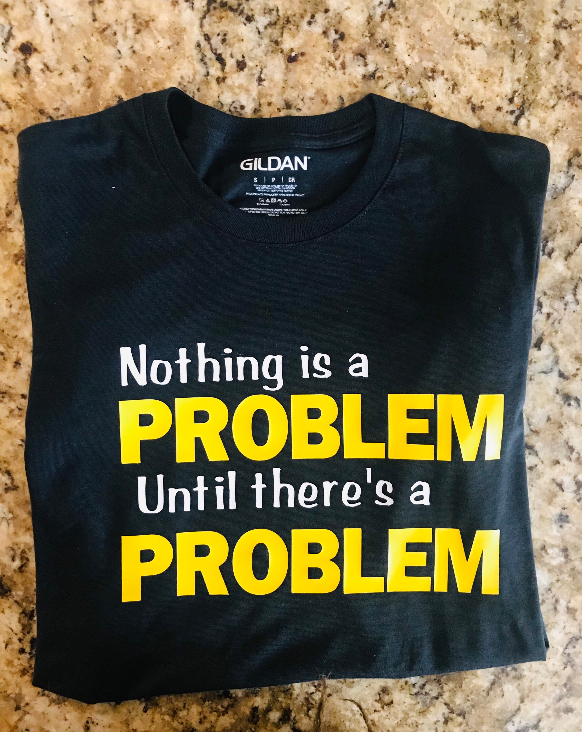 Nothing is a Problem Until Theres a Problem - Etsy