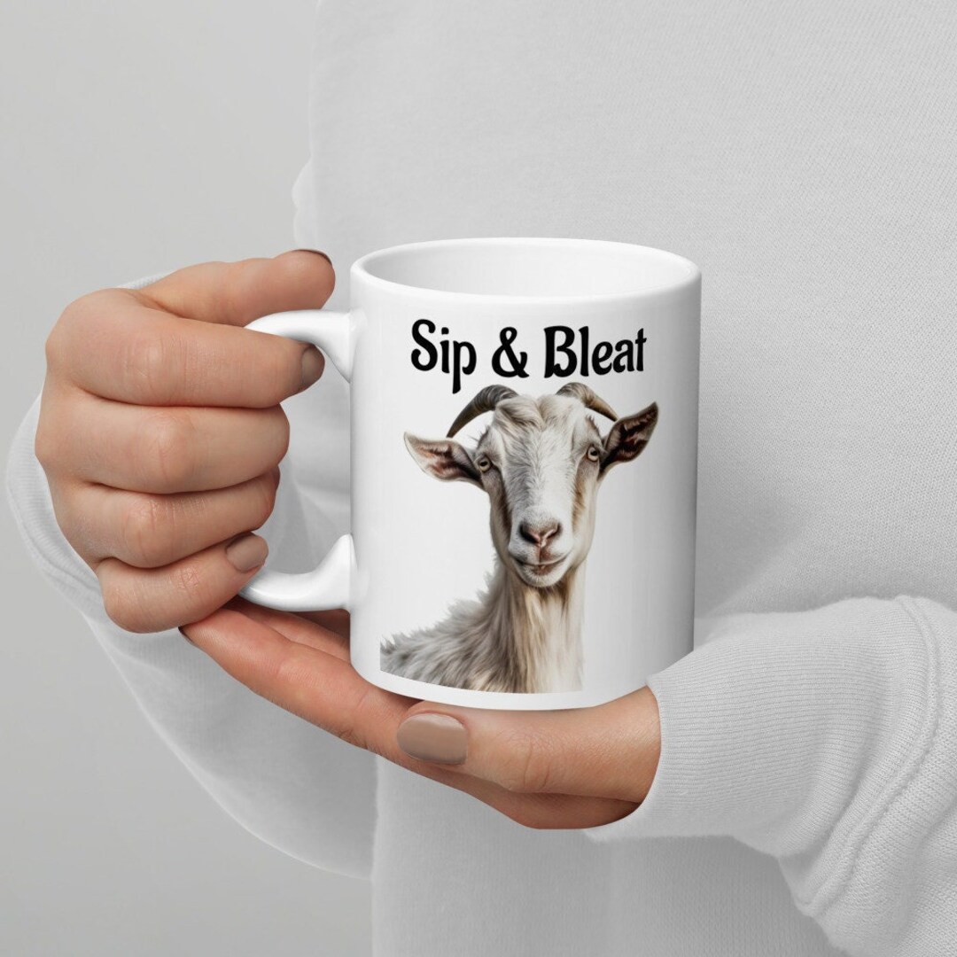 Sip & Bleat Mug | Goat Lovers Mug | Farm Mama | Goat Mama | Mother's ...