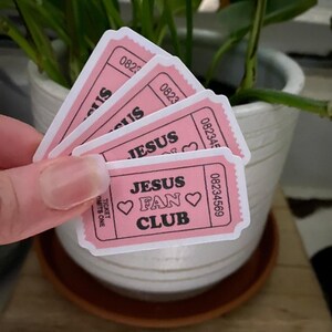 Jesus Fan Club Ticket Sticker, Pink Ticket Design, Christian Vinyl ...