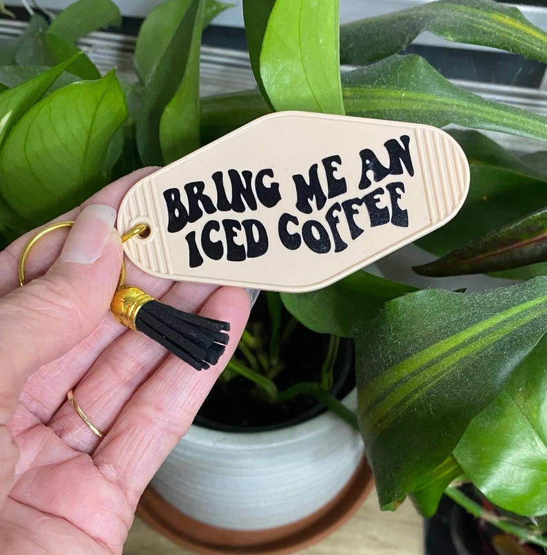 Retro Hotel Key Tag - Bring Me an Iced Coffee Keychain - Motel Keychain ...